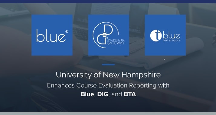 University of New Hampshire Enhances Course Evaluation Reporting with ...
